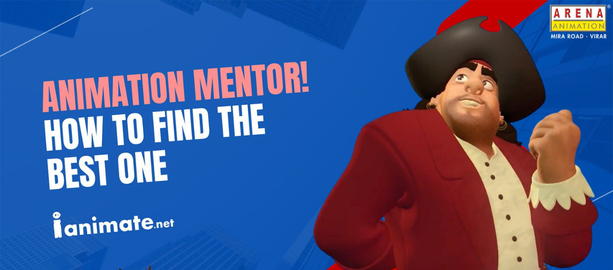 Find the Right Mentor – Animation Courses at Virar – FramesNPixels